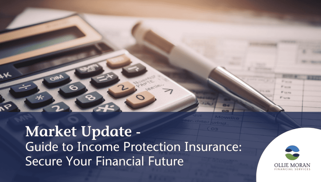 Guide to Income Protection Insurance: Secure Financial Future